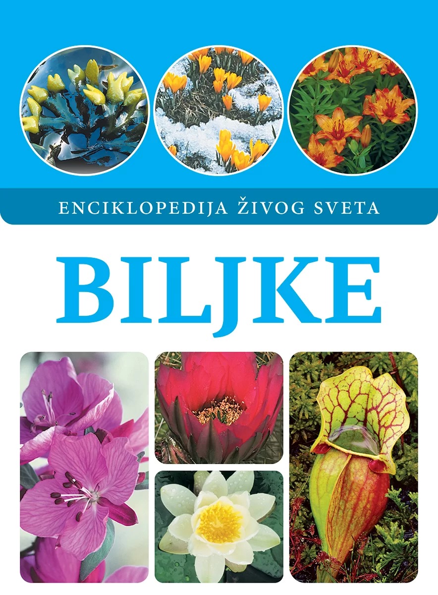 Biljke – Enciklopedija živog sveta