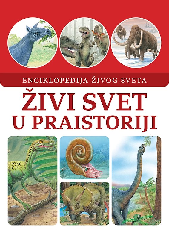 Živi svet u praistoriji – Enciklopedija živog sveta