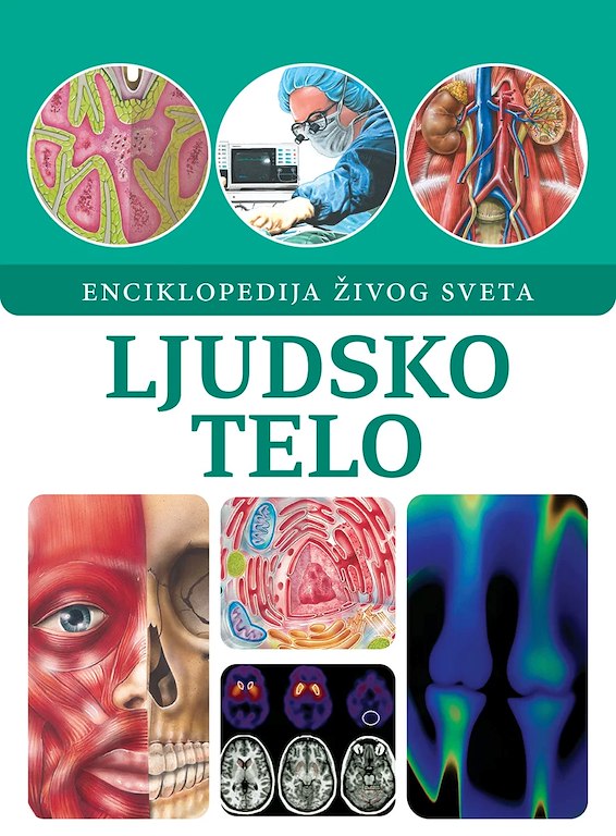 Ljudsko telo – Enciklopedija živog sveta