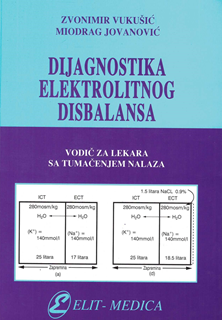 Dijagnostika elektrolitnog disbalansa : vodič za lekara sa tumačenjem nalaza