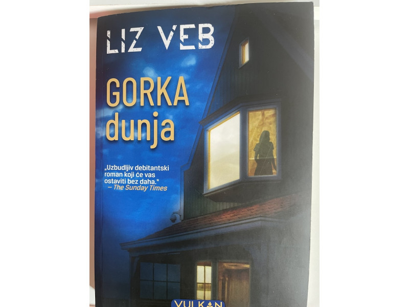 Nova Knjiga " Gorka dunja" Liz Veb