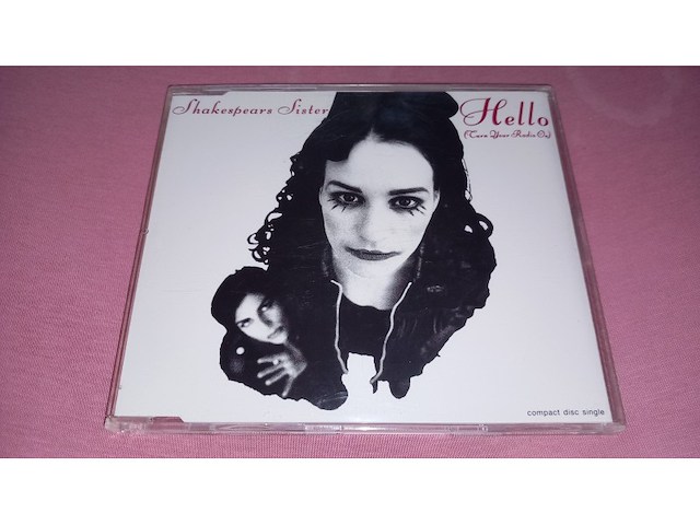 Shakespears Sister - Hello (Turn Your Radio On) CD, EU
