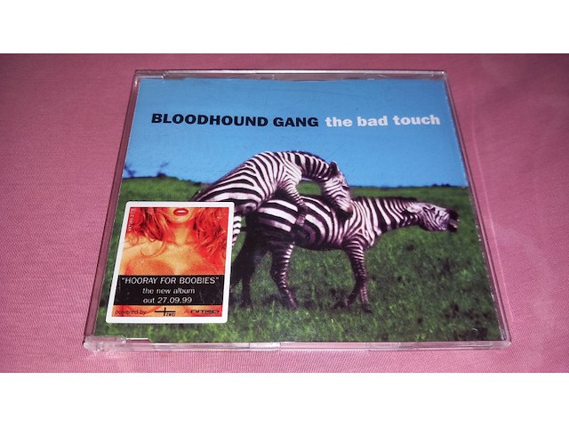 Bloodhound Gang - The Bad Touch (CD maxi, EU)