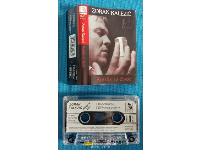 ZORAN KALEZIC 2002 - KOTRLJA SE ZIVOT