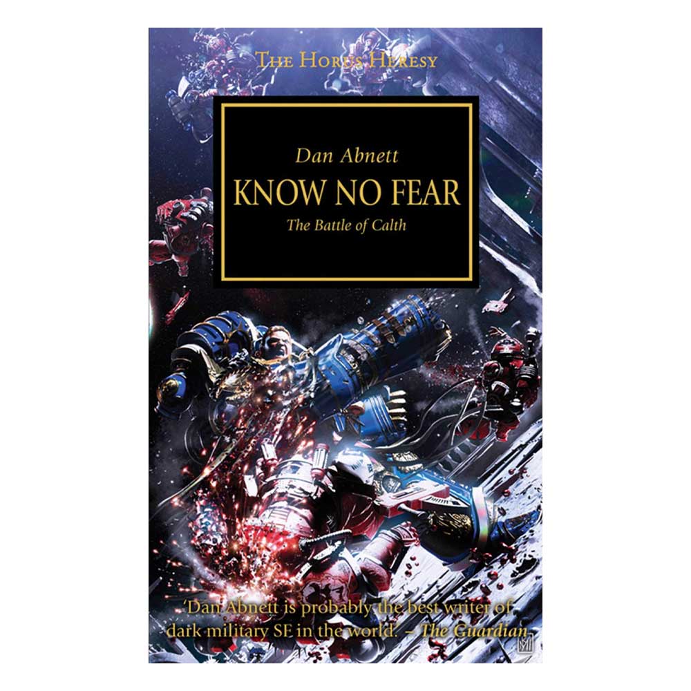 Horus Heresy: Know No Fear (pb)