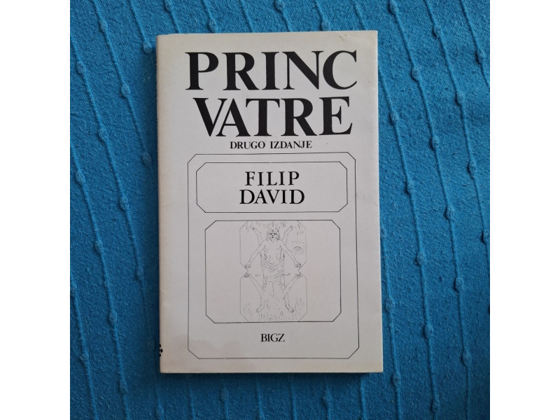 Princ Vatre priče o okultnom Filip David