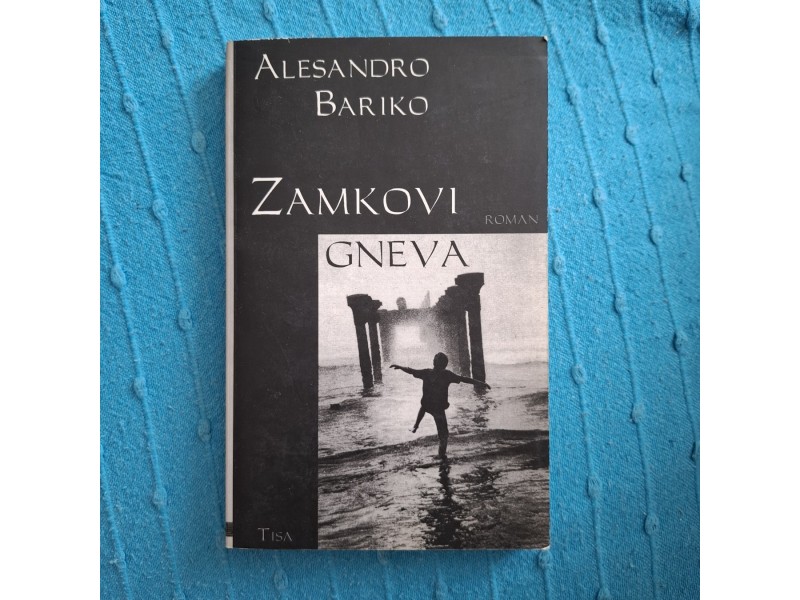 Alesandro Bariko Zamkovi gneva