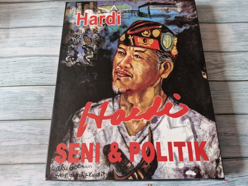 SENI & POLITIK - HARDI