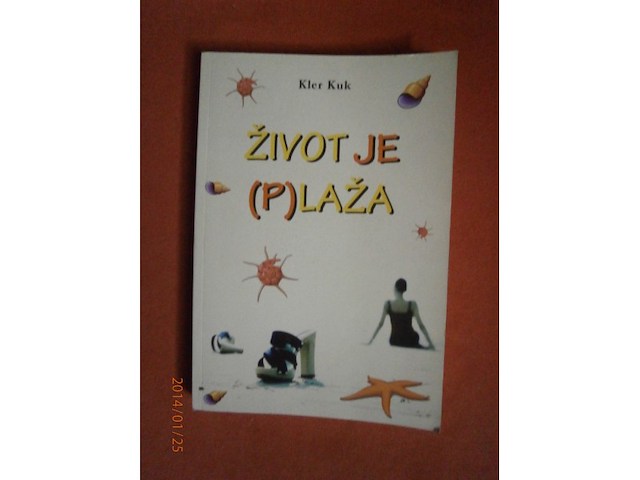 Život je plaža - Kler Kuk