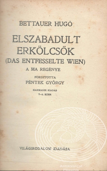 Elszabadult erkölcsök (Das entfesselte Wien)