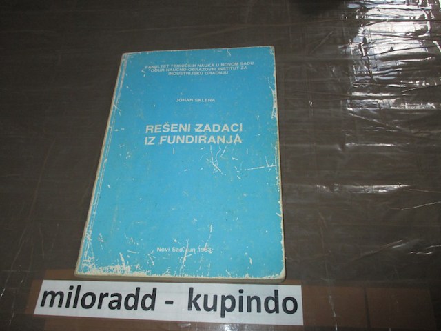 Rešeni zadaci iz fundiranja Johan Sklena
