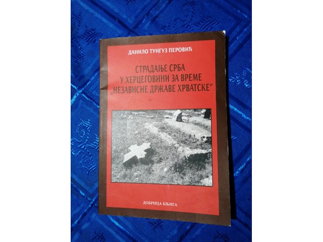 STRADANJE SRBA U HERCEGOVINI ZA VREME NDH