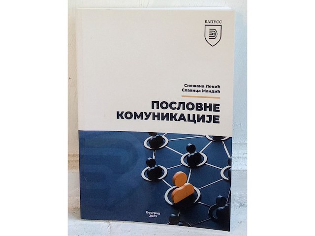 POSLOVNE KOMUNIKACIJE - LEKIĆ, MANDIĆ