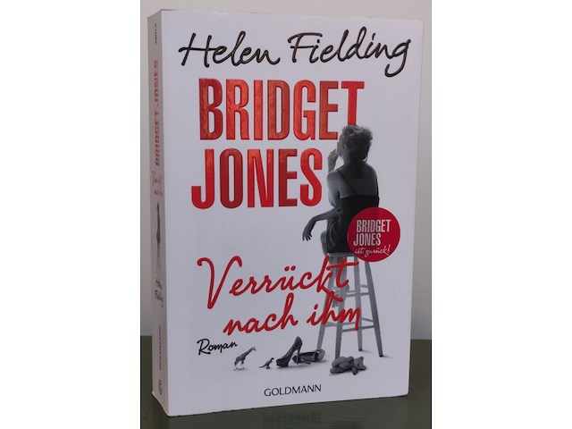 Bridget Jones - Verrückt nach ihm - Helen Fielding