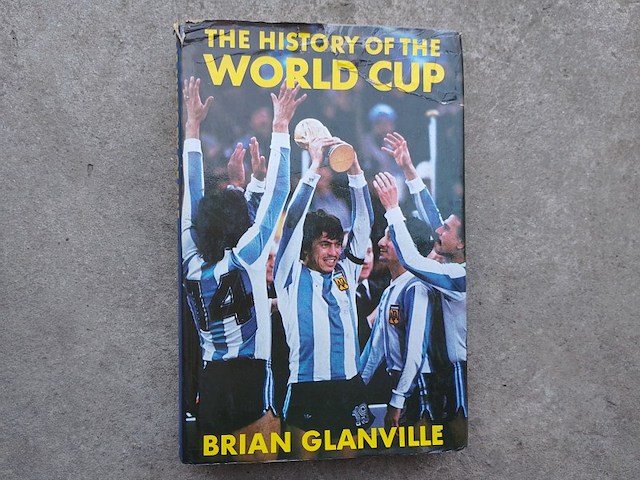 The History of the WORLD CUP, Brian Glanville