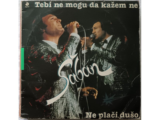 SABAN SAULIC - TEBI NE MOGU DA KAZEM NE