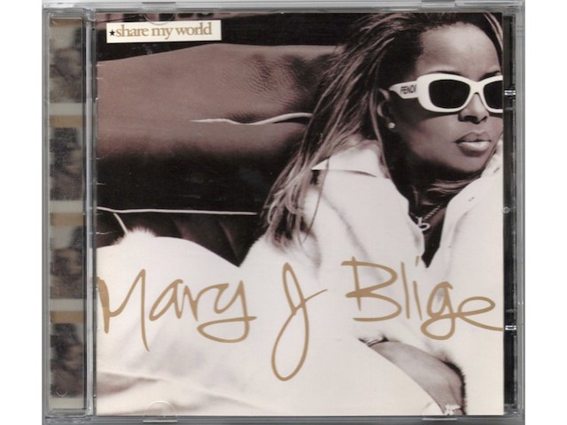 Mary J. Blige – Share My World  [CD]