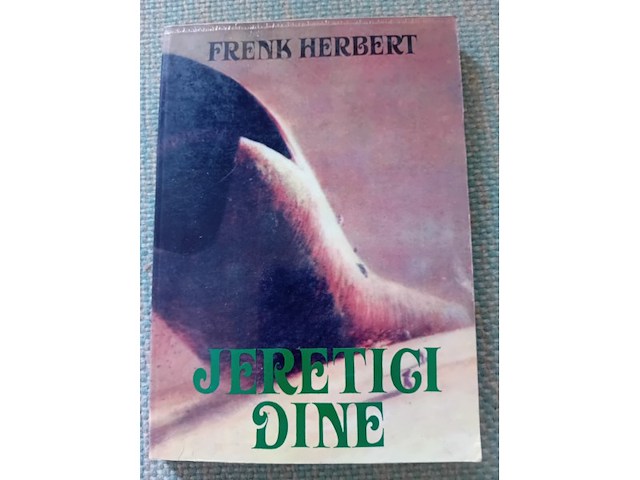 Frenk Herbert Jeretici dine II
