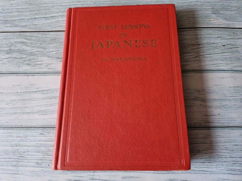 First lessons in Japanese - Naoe Naganuma