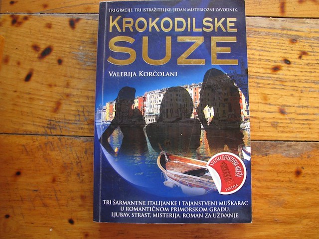 VALERIJA KORČOLANI - KROKODILSKE SUZE