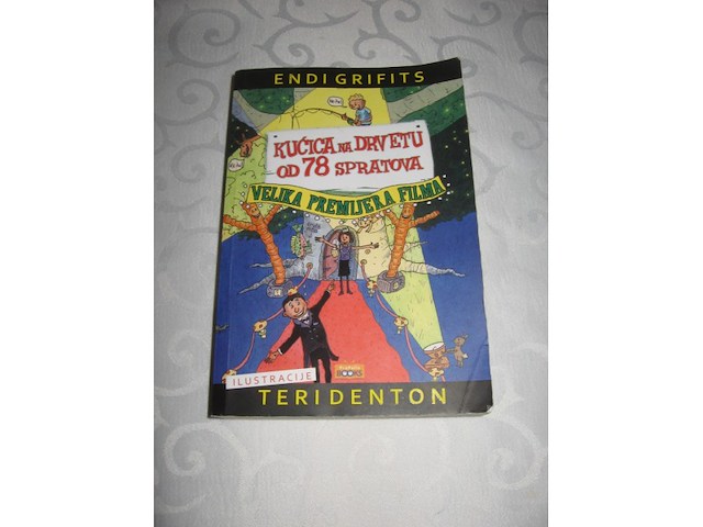 Kućica na drvetu od 78 spratova - Endi Grifits