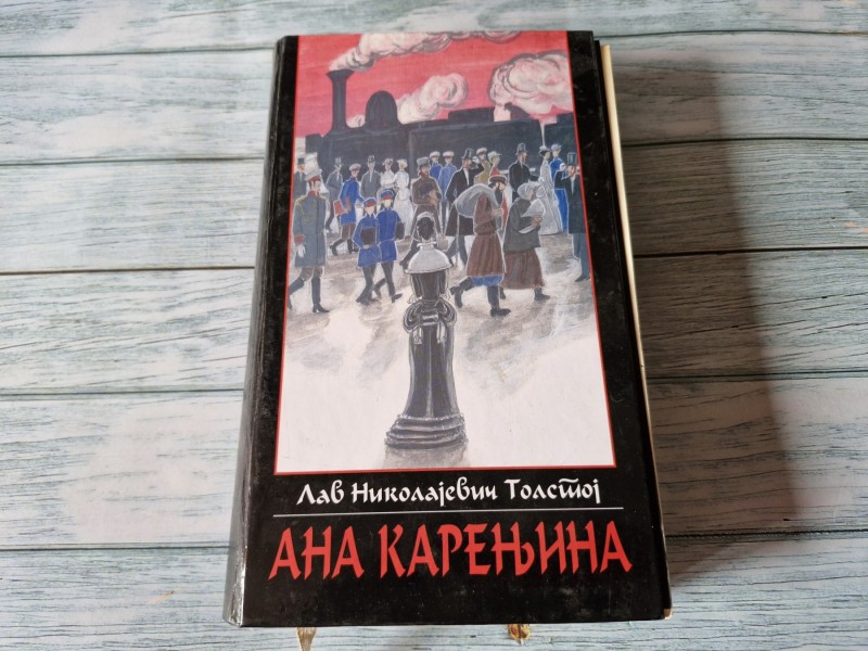 ANA KARENJINA - TOLSTOJ