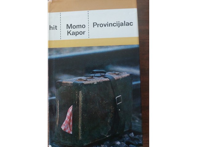 Provincijalac Momo Kapor