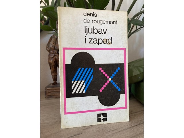 Denis de Rougemont LJUBAV I ZAPAD