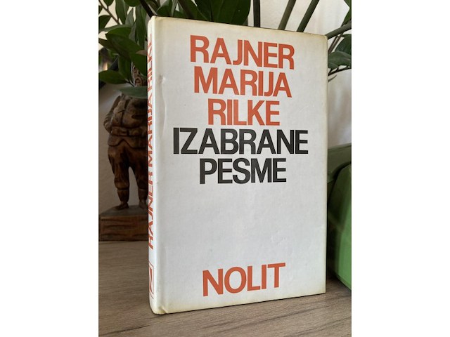 Rajner Marija Rilke IZABRANE PESME