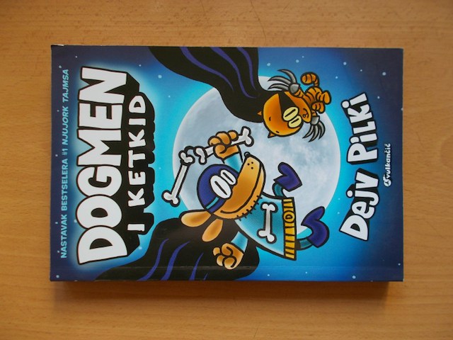 DOGMEN I KETKID - DEJV PILKI