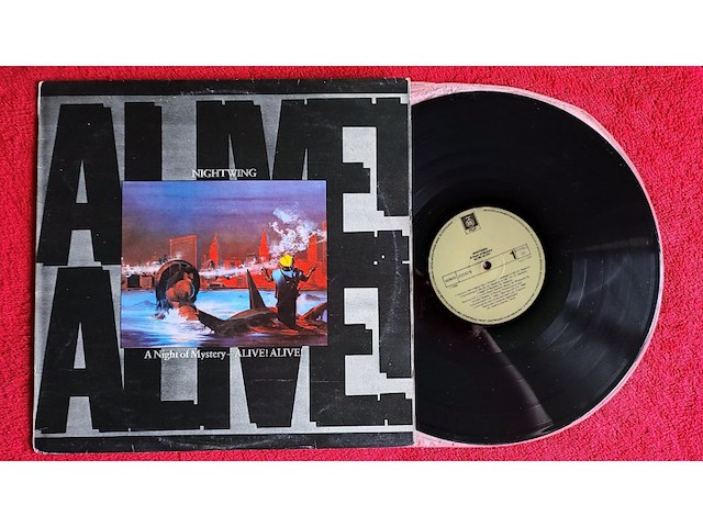 Nightwing – A Night Of Mystery - Alive! Alive! (YUG)