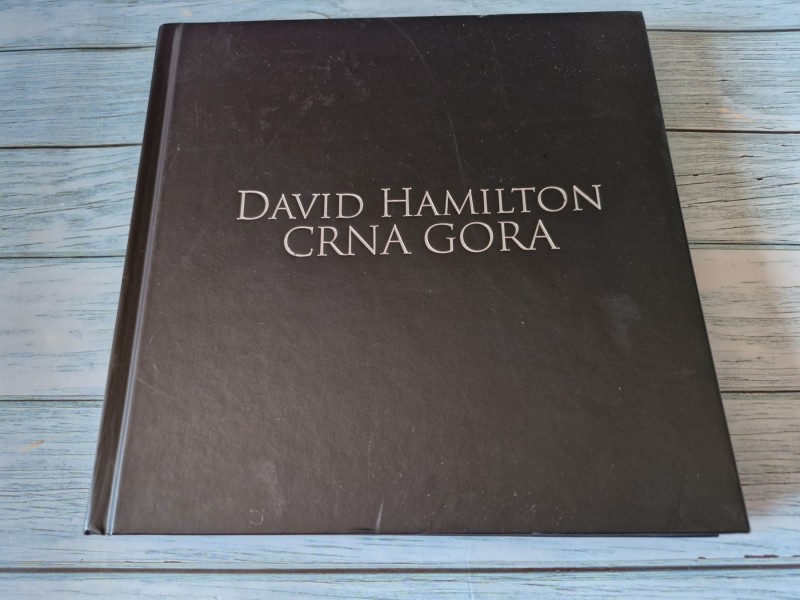 CRNA GORA - DAVID HAMILTON MONOGRAFIJA