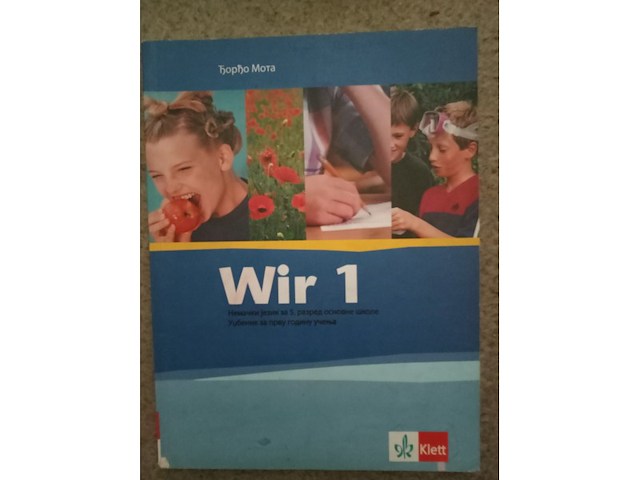 Wir 1/ nemaćki jezik za 5. razred- udžbenik/ Klett