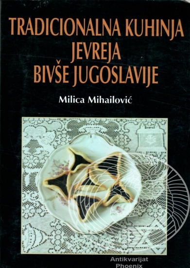 Tradicionalna kuhinja Jevreja bivše Jugoslavije