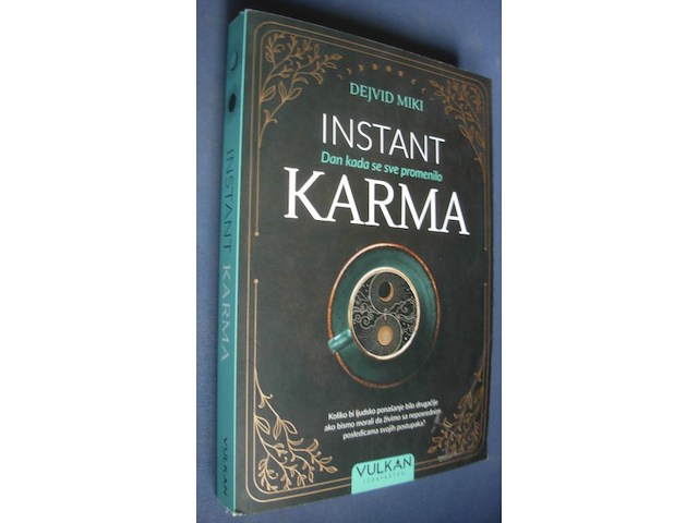 INSTANT KARMA - Dejvid Miki