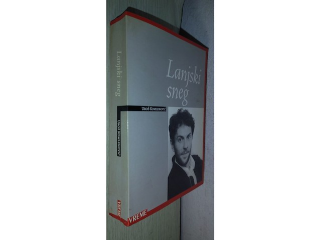 Lanjski sneg - Uroš Komlenović