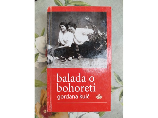 BALADA O BOHORETI - Gordana Kuić