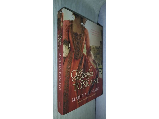 Vulkan / Marina Fiorato - Kćerka Toskane