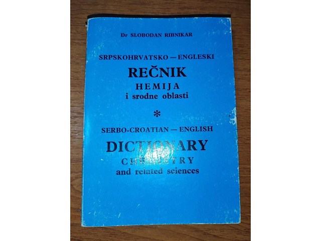 Srpsko engleski rečnik hemija i srodne oblasti