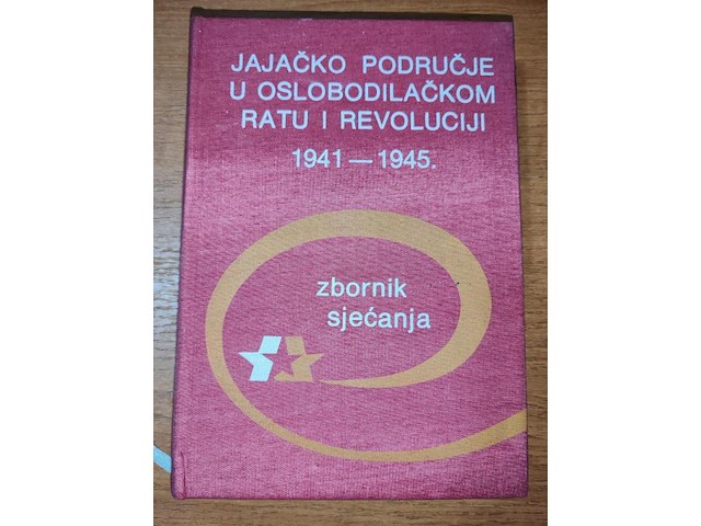 Jajačko područje u oslobodilačkom ratu i revoluciji