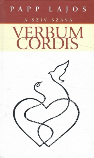 Verbum cordis - A szív szava