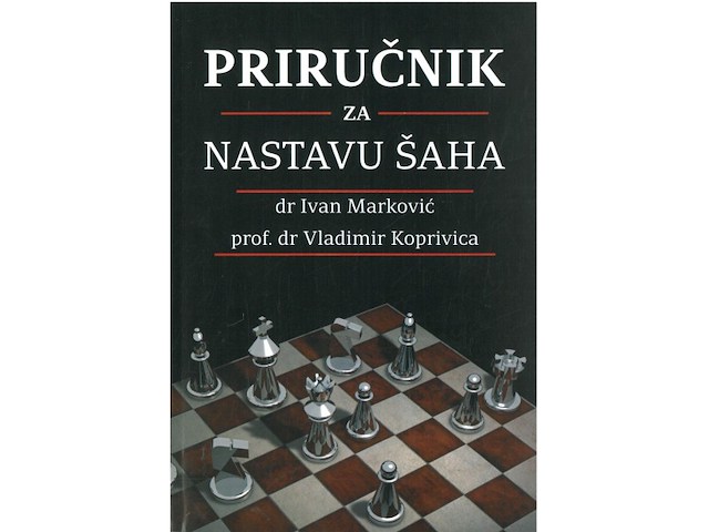 PRIRUČNIK ZA NASTAVU ŠAHA