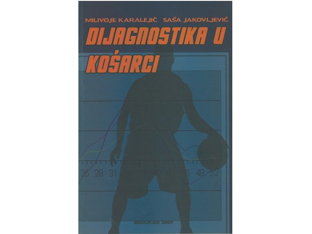 DIJAGNOSTIKA U KOŠARCI