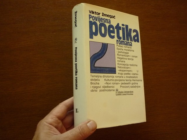 Viktor Žmegač POVIJESNA POETIKA ROMANA