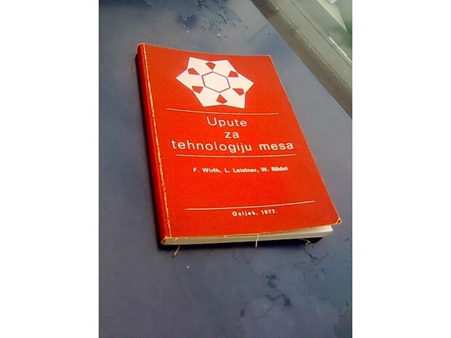 Upute za tehnologiju mesa Fritz Wirth  Lothar