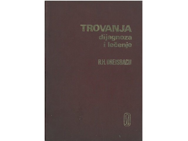 TROVANJA, DIJAGNOZA I LECENJE - PRIRUCNIK