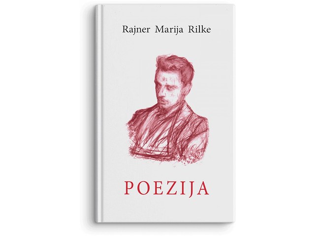 Rajner Marija Rilke - Poezija