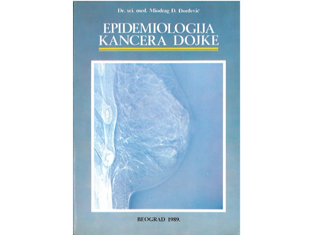 EPIDEMIOLOGIJA KANCERA DOJKE