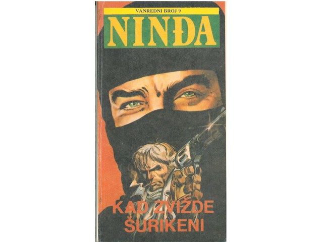 NINDJA, VANREDNI BROJ 9, KAD ZVIZDE SURIKENI