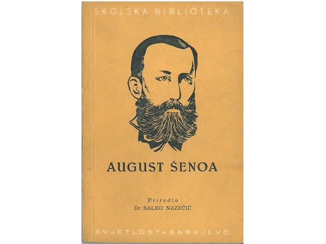 AUGUST SENOA, SALKO NAZECIC